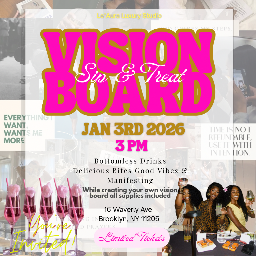 Vision Board Sip & Treat Experience – Leaura Body Treats